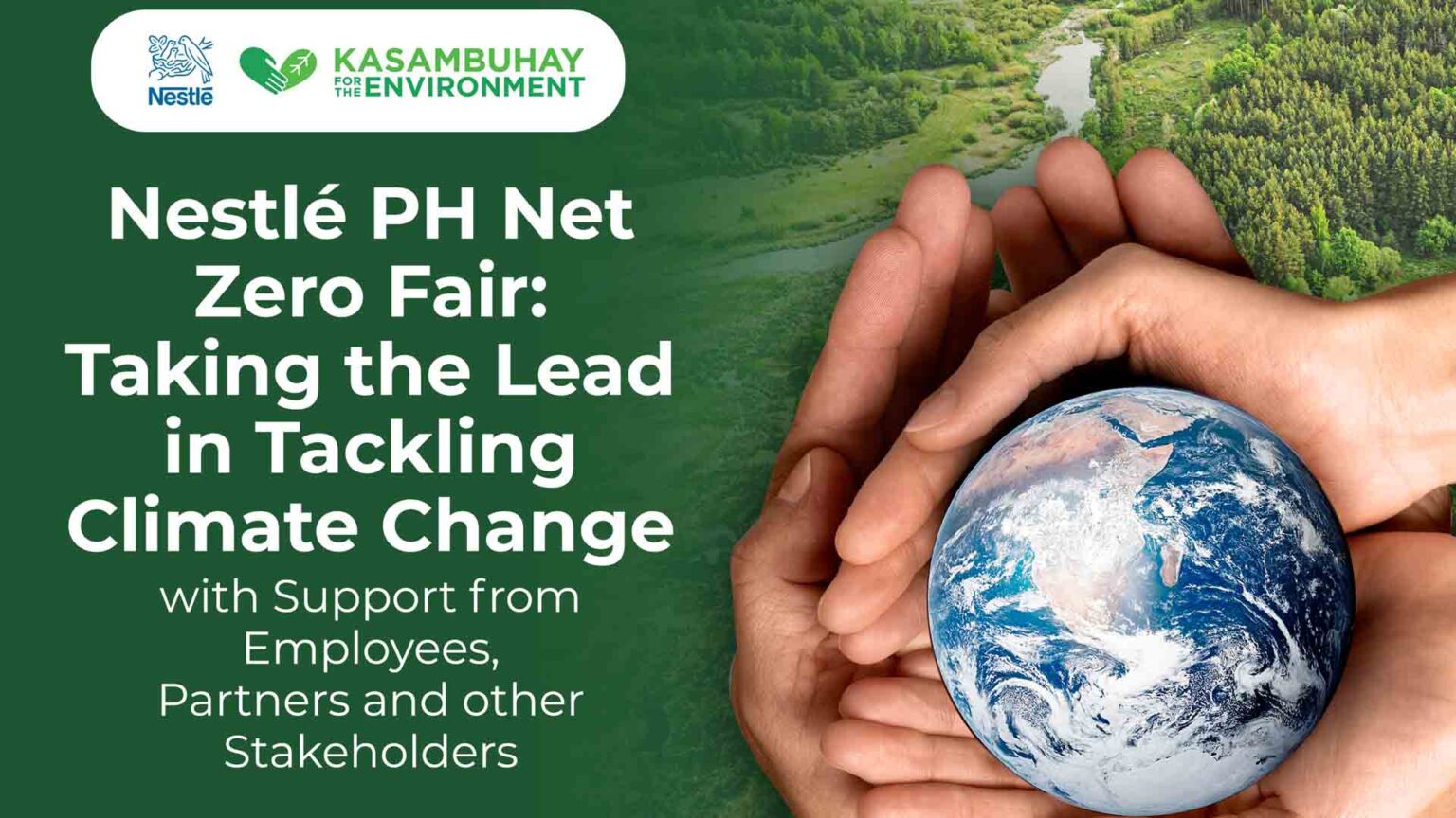 Nestlé PH Net Zero Fair: Taking The Lead In Tackling Climate Change ...